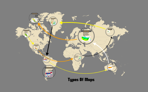 Types Of Maps by Jesse Pedraza on Prezi