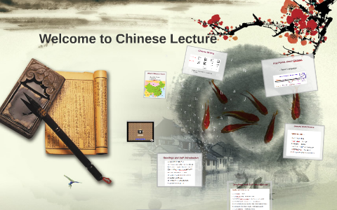 Welcome to Chinese Lecture by Jing Zhang on Prezi