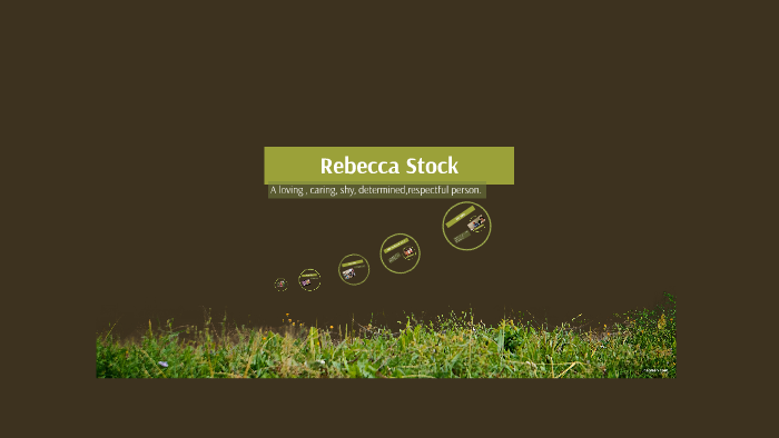 Rebecca Stock by Rebecca Stock on Prezi