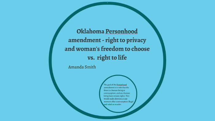 Oklahoma Personhood amendment - right to privacy. right to l by Amanda ...