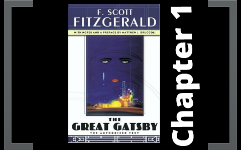 The Great Gatsby: Chapter 1 by Zane Porter on Prezi