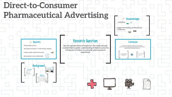 Direct to Consumer Pharmaceutical Advertising by Sarah h on Prezi