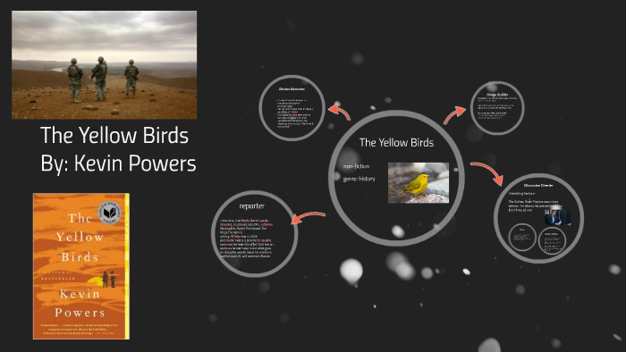 The Yellow Birds by calvin washburn on Prezi