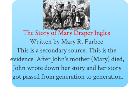 The Story Of Mary Draper Ingles by bailey mccraner on Prezi