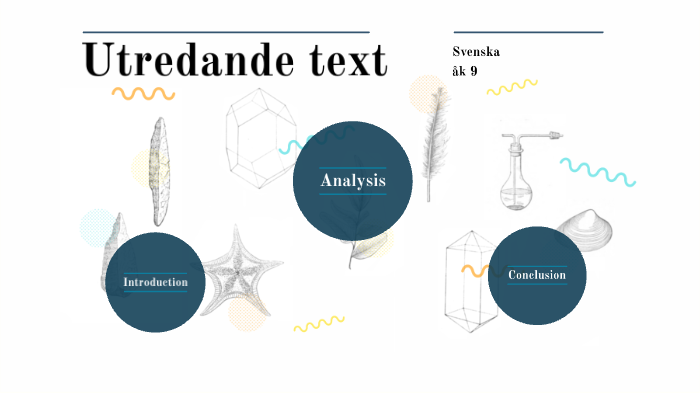 Utredande text by Camilla Strandberg on Prezi