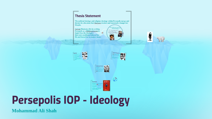 Persepolis IOP - Ideology by Mohammad Ali Safdar on Prezi