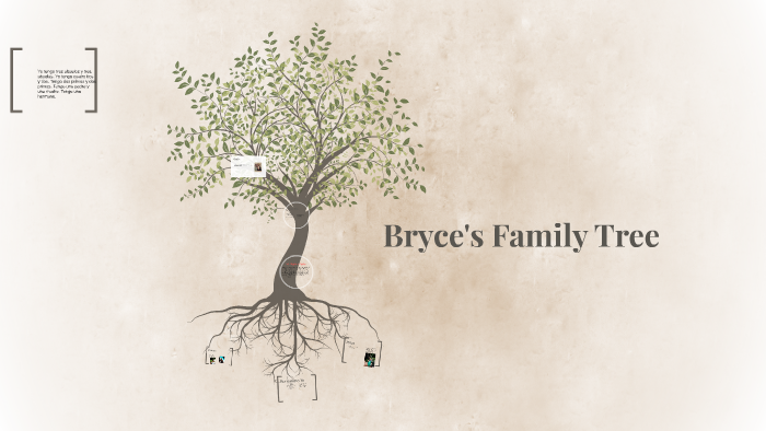 Bryce's Family Tree by Bryce Lambert on Prezi