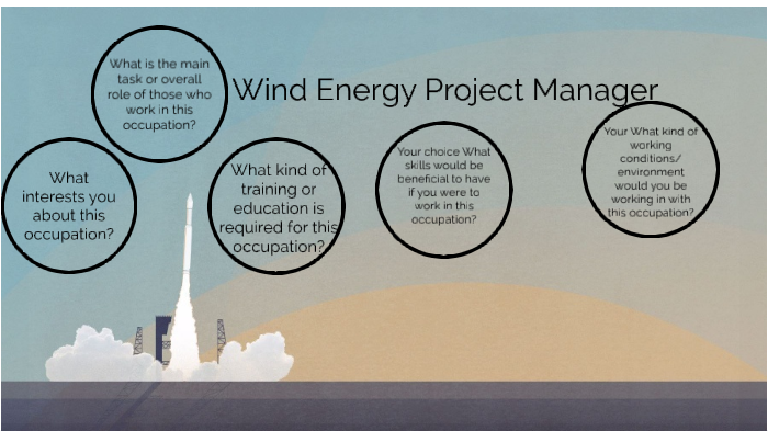 Wind Energy Project Manager by Ethan Smith on Prezi