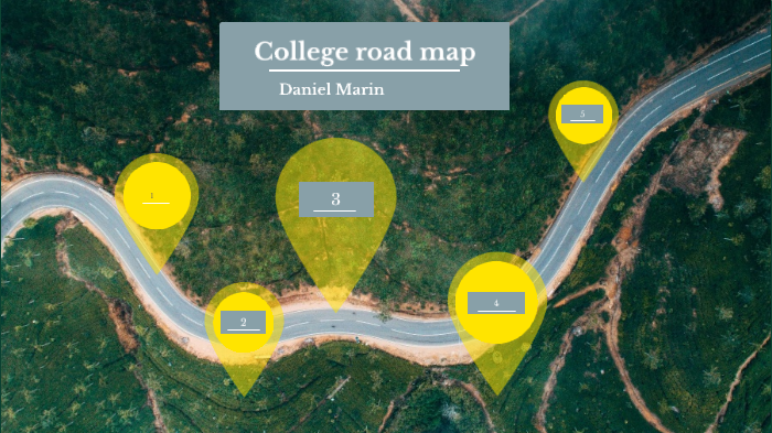 College road map by daniel marin on Prezi