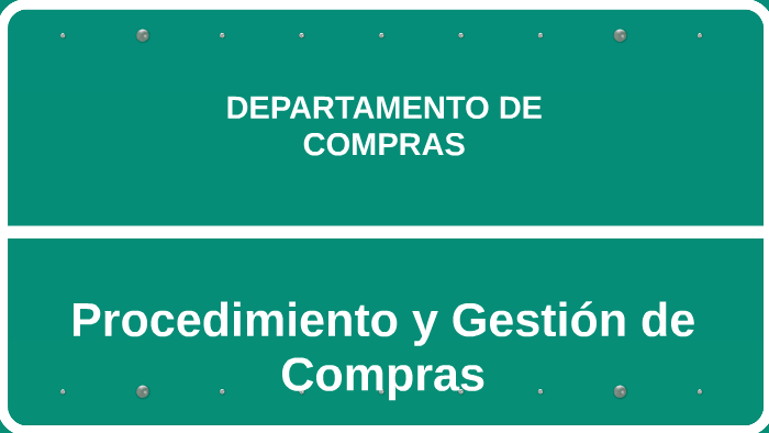 PLANIFICACION Y GESTION DE COMPRAS by JANETH MACIAS on Prezi