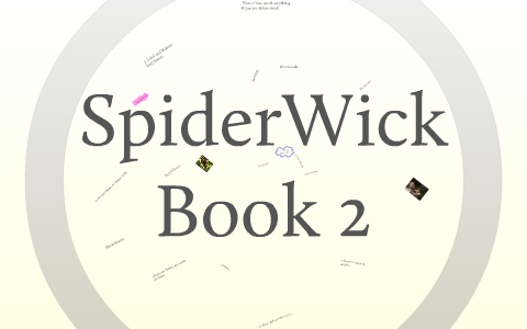 Spiderwick book 2 by roya saboohi on Prezi