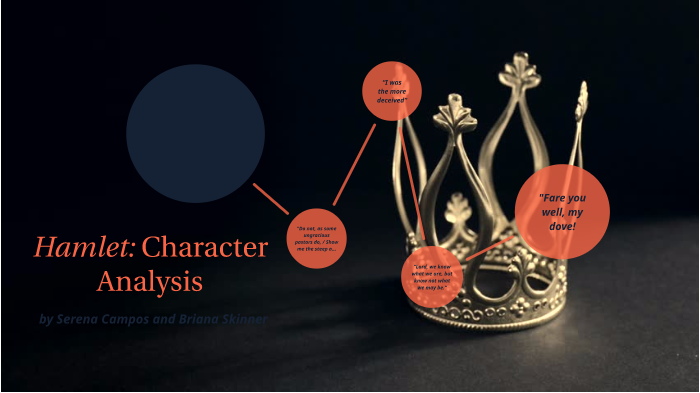 Hamlet: Ophelia Analysis by Briana Skinner on Prezi