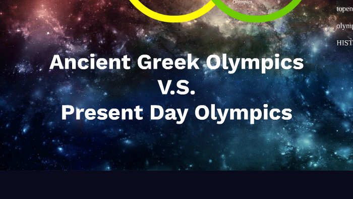 Ancient Greek Olympics V.S. Present Day Olympics by taylor peterson on ...