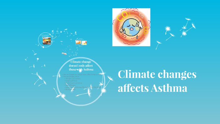 Climate changes affects Asthma by Nancy Lu on Prezi