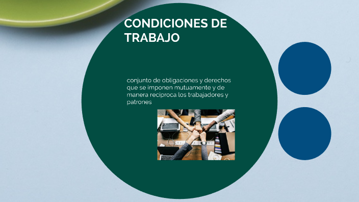 4.1 CONDICIONES GENERALES DE TRABAJO by Nanius Gon on Prezi