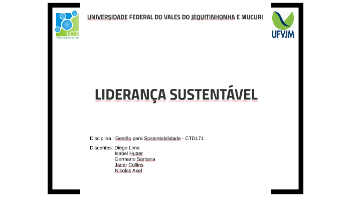 LIDERANÇA SUSTENTÁVEL by Isabel Hutter on Prezi