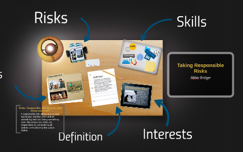 Taking Responsible Risks by Abbie Bridger on Prezi