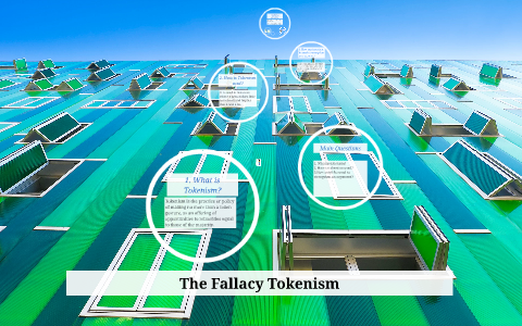 The Fallacy Tokenism by Julius Lopez on Prezi
