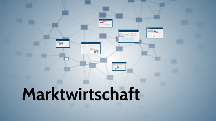 Marktwirtschaft by on Prezi