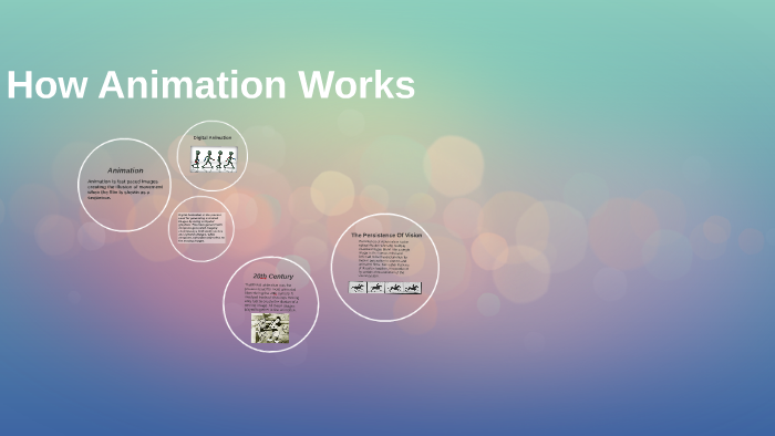 How Animation Works by Sean Hagan on Prezi
