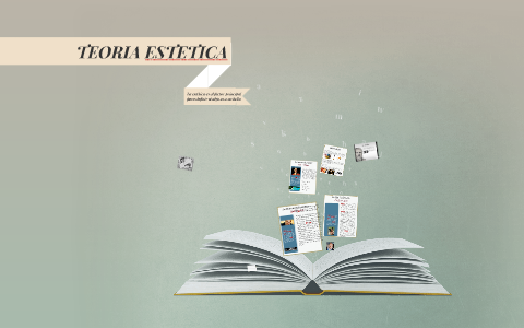 TEORIA ESTETICA by nicolas londoño on Prezi