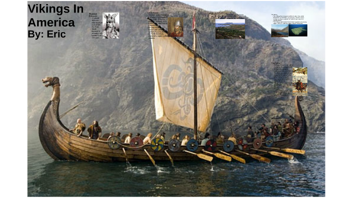 Vikings In America by on Prezi