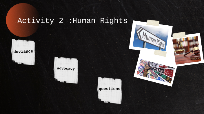 Activity 2-Human Rights by Angelika Ballador on Prezi