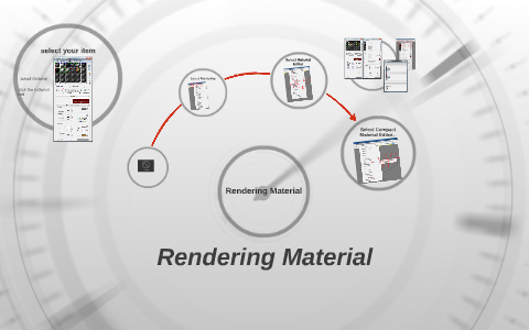 Rendering Material by on Prezi