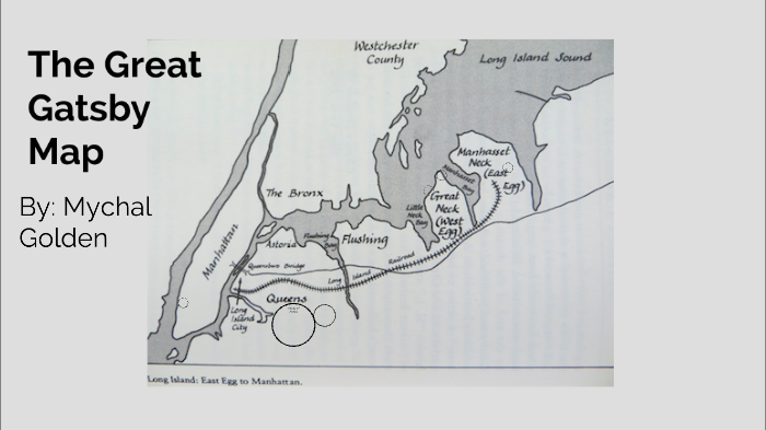 The Great Gatsby Map by Mychal Golden on Prezi