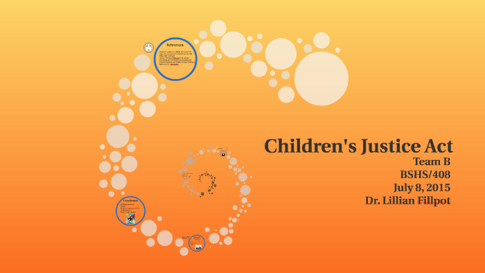 Children's Justice Act by rita santos on Prezi