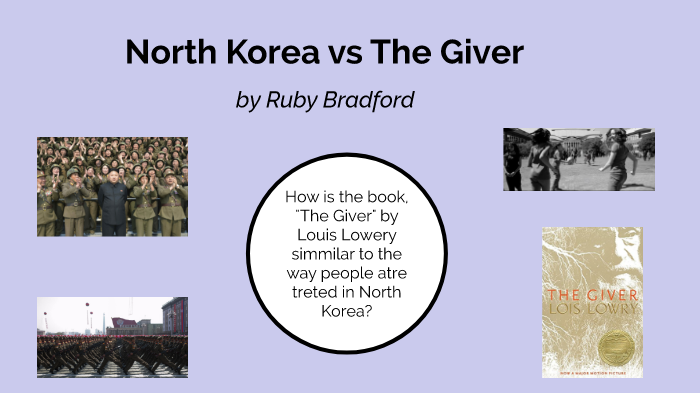 How is North Korea Like The Giver? by Ruby Bradford [STUDENT] on Prezi