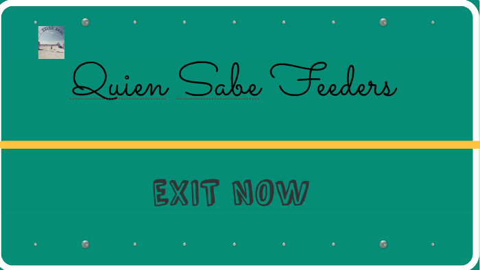 Quien Sabe Feeders by Kaylee Tipton