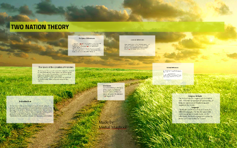 TWO NATION THEORY by Mishal Maqbool on Prezi