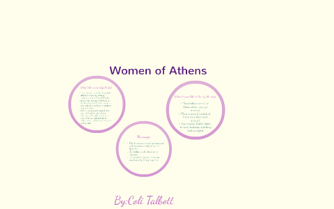 Women of Athens by coli talbott on Prezi