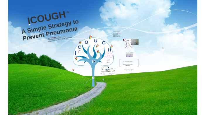 VCH ICOUGH Pneumonia Prevention Strategy by Elan Nattrass on Prezi