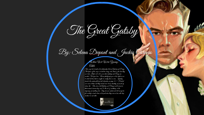 The Great Gatsby by Selena Dupont on Prezi