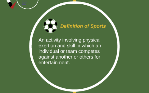 Definition of Sports by Jacob Rogers on Prezi