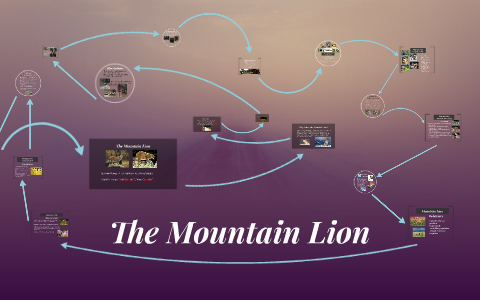 The Mountain Lion by Sean Garrettson on Prezi