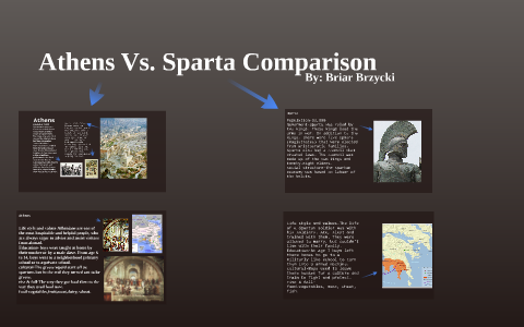 Athens Vs. Sparta Comparison by briar brzycki on Prezi