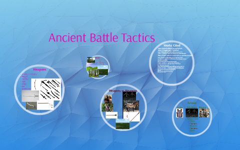 Ancient War Tactics by Levi Fowler on Prezi