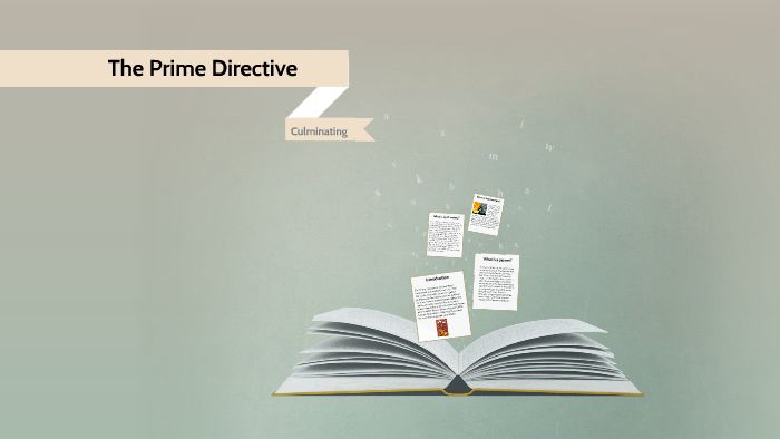 The Prime Directive Culminating by Daynah Clements