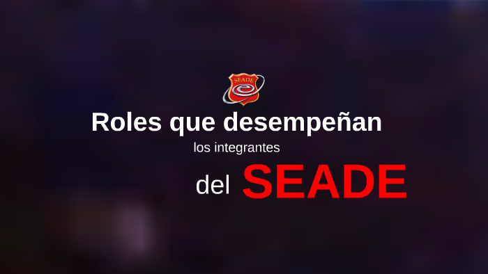 Roles que desempeñan los integrantes del SEADE by Felipe Figueroa ...