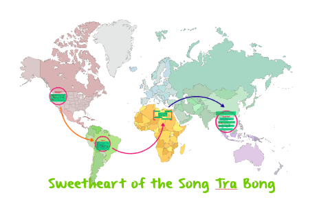 Sweetheart of the Song Tra Bong by Zach Bunce on Prezi