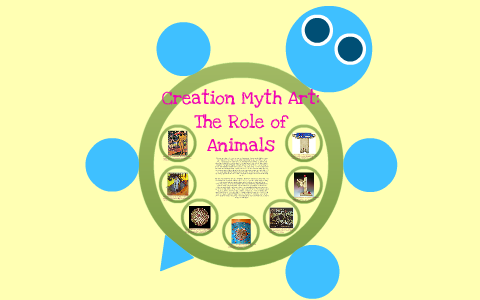 HUM115 Creation Myth Art by Tori Garibay on Prezi