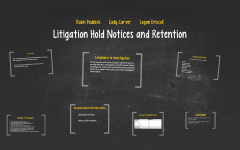 Document Retention and Litigation Hold Notices by Cody Carver on Prezi