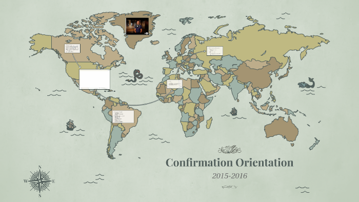 Confirmation Orientation by Veronica Ford on Prezi