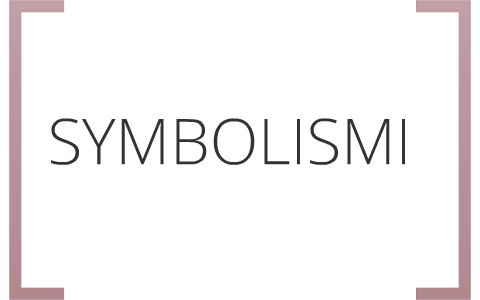 S26 Symbolismi by Charles Nwoko on Prezi