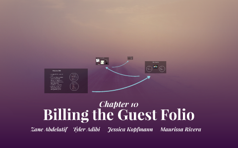 Billing the Guest Folio by Jessica Kopfmann on Prezi