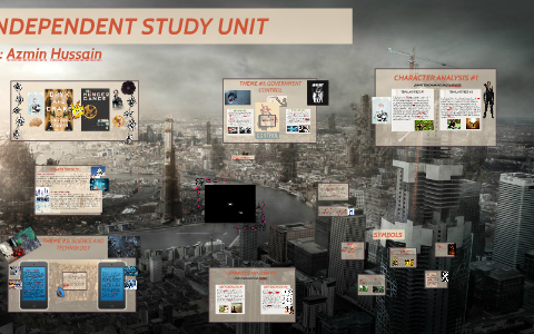 Independent Study Unit by Azmin Hussain on Prezi