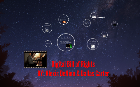 Digital Bill of Rights by Alexis Denino on Prezi